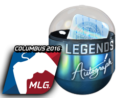 Autograph Capsule | Legends (Foil) | MLG Columbus 2016 - CSGO Database