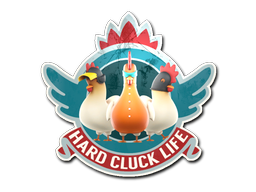 Sticker | Hard Cluck Life - CSGO Database